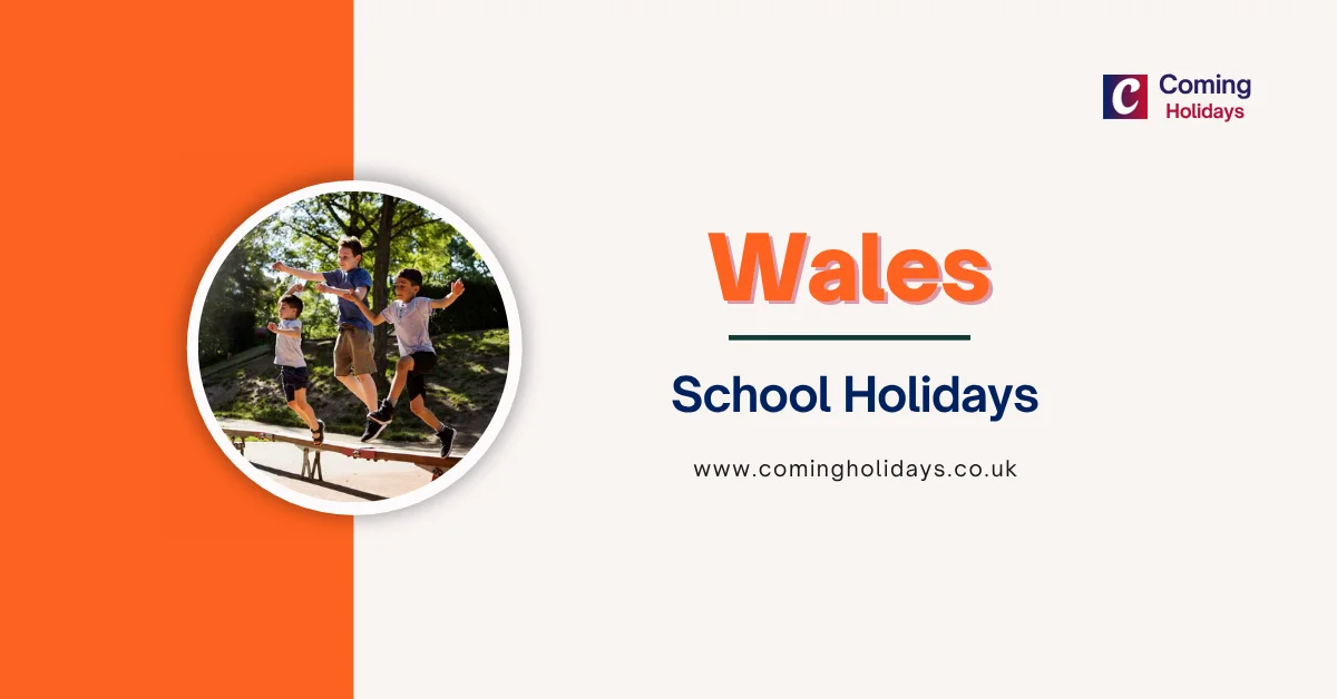 Wales School Holidays and Term Dates 2026/2027